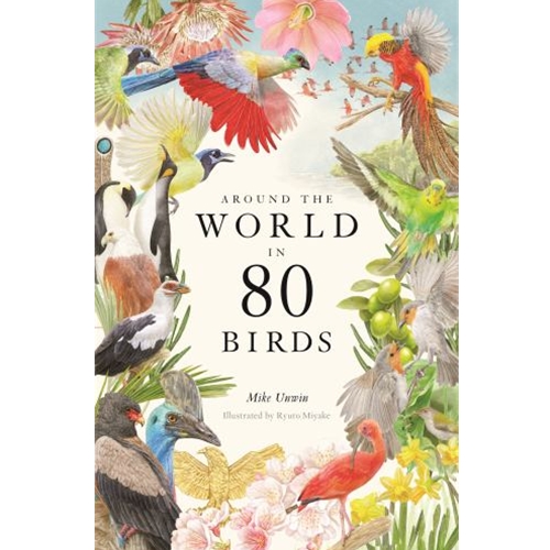 University of Guelph Bookstore - Around the World in 80 Birds