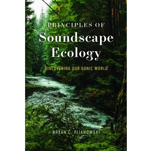 University of Guelph Bookstore - Principles of Soundscape Ecology