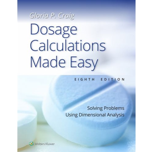 University of Guelph Bookstore - Dosage Calculations Made Easy